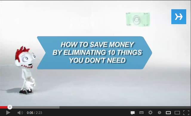 How to Save Money by Eliminating 10 Things You Don't Need - Video