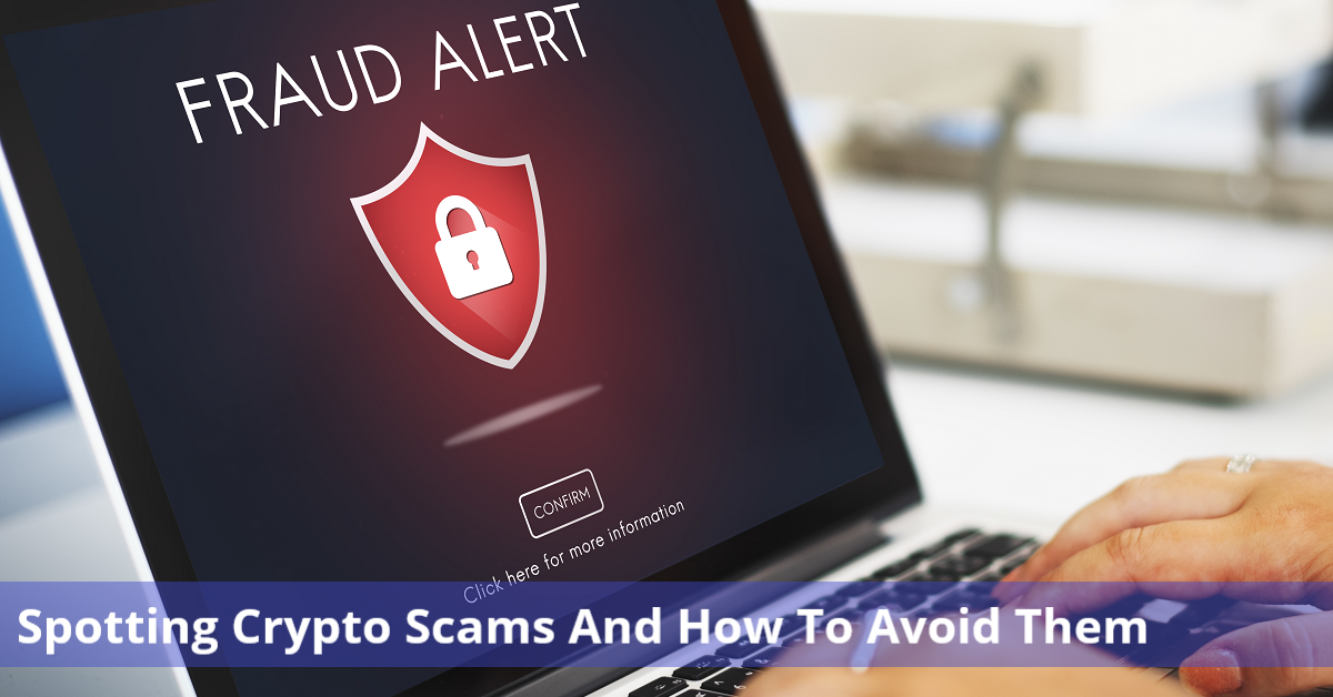 Identifying Cryptocurrency Scams