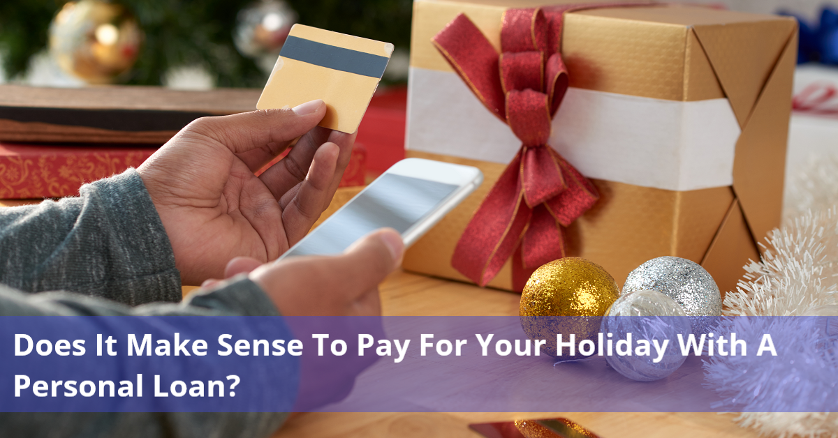 Should You Use Personal Loans For Holidays?